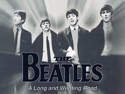 The Beatles: A Long and Winding Road