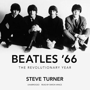 beatles '66: the revolutionary year