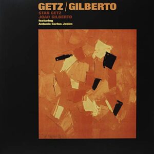 getz / gilberto