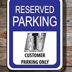 Reserved Parking or Curbside Pickup Sign With Your Custom Message - 12 x 18" Aluminum Sign