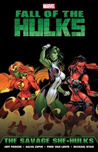 hulk: fall of the hulks - the savage she-hulks (fall of the hulks: the savage she-hulks (2010))