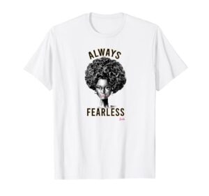 barbie always fearless t-shirt