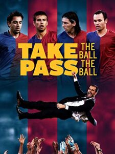 take the ball pass the ball