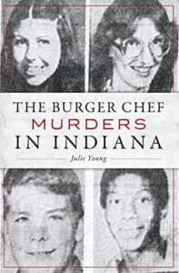 the burger chef murders in indiana