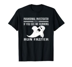 paranormal investigator ghost hunting t-shirt