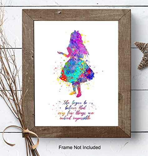 Inspirational Quote - Alice Wonderland Wall Art Print- Great Motivational Gift - Chic Room, Home or Office Decor Poster for Kids or Girls Bedroom - 8x10 Unframed Photo