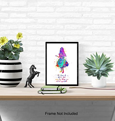 Inspirational Quote - Alice Wonderland Wall Art Print- Great Motivational Gift - Chic Room, Home or Office Decor Poster for Kids or Girls Bedroom - 8x10 Unframed Photo