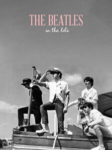 the beatles: in the life