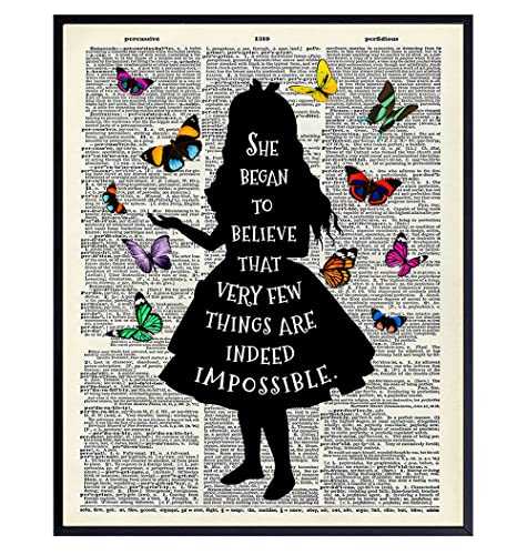 Alice Wonderland Quote Upcycled Dictionary Wall Decor Print - 8x10 Home Art Poster - Unique Room Decorations for Bedroom, Office, Girls or Kids Room - Unique Gift - Unframed Photo