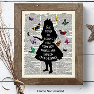 Alice Wonderland Quote Upcycled Dictionary Wall Decor Print - 8x10 Home Art Poster - Unique Room Decorations for Bedroom, Office, Girls or Kids Room - Unique Gift - Unframed Photo