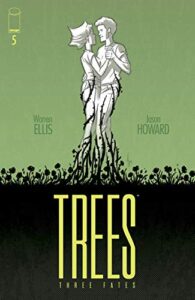 trees: three fates #5