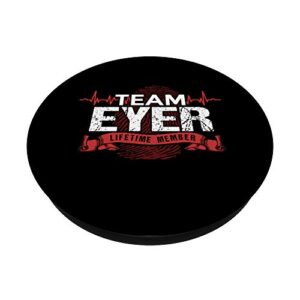 EYER TEAM Family Reunions Member DNA Heartbeat - Lifetime PopSockets Grip and Stand for Phones and Tablets