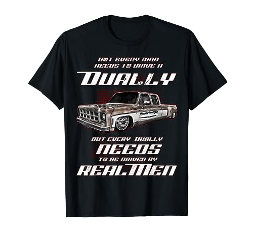 Dually,Blazer,Squarebody,K5,C30,K30,Silverado,Jimmy,Truck T-Shirt