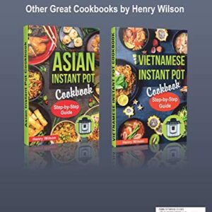 Indian Instant Pot Cookbook: Healthy and Easy Indian Instant Pot Pressure Cooker Recipes. (Asian Instant Pot Cookbook)