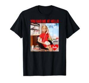 barbie valentine had me at hello t-shirt