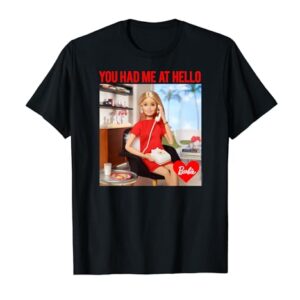 Barbie Valentine Had Me at Hello T-Shirt