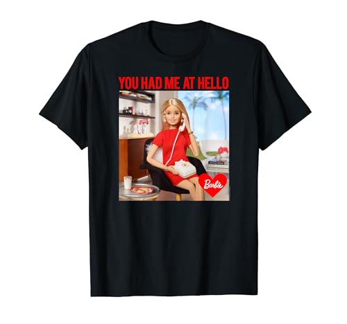 Barbie Valentine Had Me at Hello T-Shirt