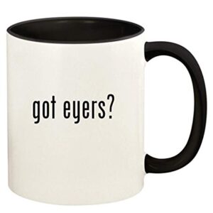 Knick Knack Gifts got eyers? - 11oz Ceramic Colored Handle and Inside Coffee Mug Cup, Black