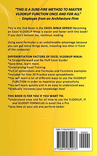 EXCEL VLOOKUP FORMULA NINJA: A Straightforward Guide to Become the Best VLookup Function User at your Workplace! (Excel Ninjas)