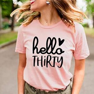 Hello Thirty Shirt Women 30th Birthday T Shirt Level 30 Unlocked Funny Letter Print Love Heart Graphic Short Sleeve Tee Tops Pink