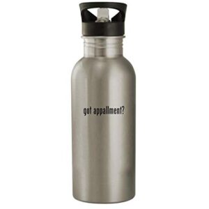 Knick Knack Gifts got appallment? - 20oz Stainless Steel Water Bottle, Silver