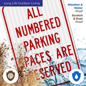 All Numbered Parking Spaces Reserved Sign, 12x18 Inches, 3M EGP Reflective .063 Aluminum, Fade Resistant, Easy Mounting, Indoor/Outdoor Use, Made in USA by Sigo Signs