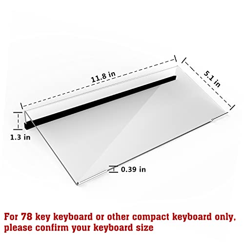 KOTEMON Mini Computer Keyboard Stand-11.8'' x 5.1''-Small Computer Keyboard Tray Acrylic Keyboard Holder for 78 Keys Universal Compact Keyboard, with Black Silicone Strip, Clear