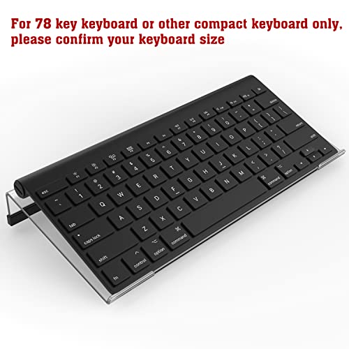 KOTEMON Mini Computer Keyboard Stand-11.8'' x 5.1''-Small Computer Keyboard Tray Acrylic Keyboard Holder for 78 Keys Universal Compact Keyboard, with Black Silicone Strip, Clear