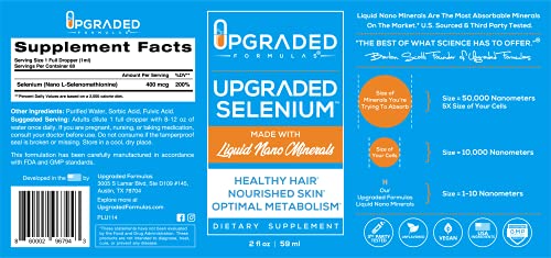 Upgraded Formulas Selenium Supplement with Liquid Nano Minerals - Healthy Hair, Nourished Skin and Optimal Metabolism - Organic, Vegan, Paleo (2 Fluid Ounces)