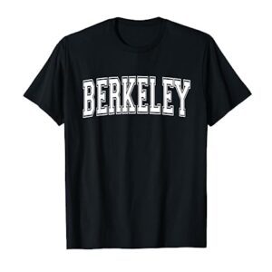 BERKELEY CA CALIFORNIA USA Vintage Sports Varsity Style T-Shirt