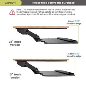 FERSGO Additional 17.75" Track Option for Installing Under Desk Keyboard Tray with Smaller Desks - an Alternative Shorter Track Option for 21” and 23” Track of Undermount Keyboard Arm