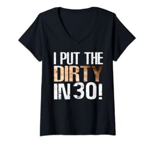 womens i put the dirty in thirty shirt 30th birthday cool tee v-neck t-shirt