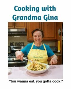 cooking with grandma gina