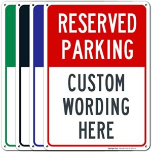 sigo signs reserved parking sign, custom parking sign for parking lots, businesses and schools, 10x14 inches, rust free .040 aluminum, fade resistant, made in usa by sigo signs