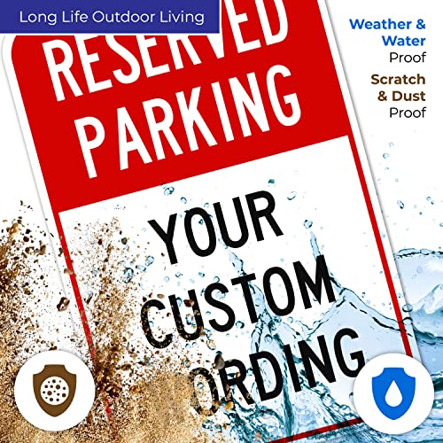 Sigo Signs Reserved Parking Sign, Custom No Parking Sign for Parking Lots, Businesses and Schools, 12x18 Inches, Outdoor Rust Free .063 Aluminum, Fade/Weather Resistant, Made in USA by Sigo Signs