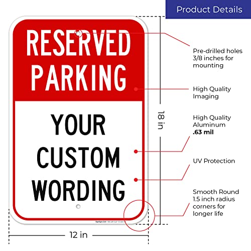 Sigo Signs Reserved Parking Sign, Custom No Parking Sign for Parking Lots, Businesses and Schools, 12x18 Inches, Outdoor Rust Free .063 Aluminum, Fade/Weather Resistant, Made in USA by Sigo Signs