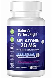 nature's perfect night | melatonin 20mg | 180 quick dissolve tablets | natural mixed berry flavor |high potency | sugar free | vegan | gluten free | value size