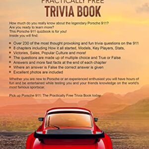 Porsche 911 : The Practically Free Trivia Book (Practically Free Porsche)