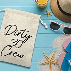 Dirty 30 Crew Gift Bags, Birthday Party Pouches With Drawstring, Party Wedding Favors, Supplies, Decoration - 5 Pcs per Pack(A12)