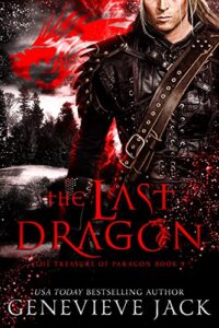 the last dragon (the treasure of paragon book 9)