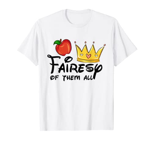 Fairesy Of Them All With Crown and Appale Halloween Theme T-Shirt