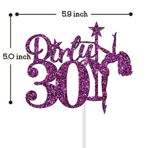 Purple Dirty 30 Cake Topper for Women Birthday, 30 & Fabulous, Dirty Thirty/Happy 30th Birthday Cake Decoration, Hello 30, Dancer Girl Decoration, Thirtieth Birthday/Anniversary Party Supplies