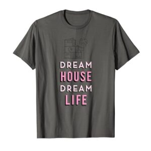 Barbie - Dream House Dream Life T-Shirt