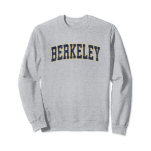 Berkeley California CA Vintage Athletic Sports Design Sweatshirt