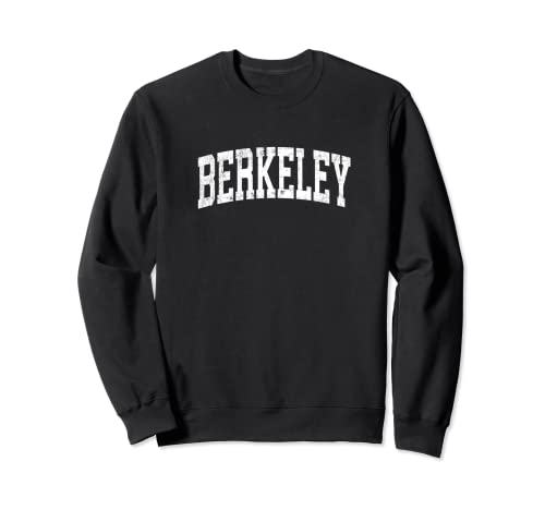 Berkeley California CA Vintage Athletic Sports Design Sweatshirt