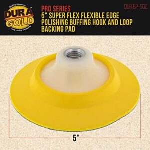 Dura-Gold Pro Series 5" Super Flex Flexible Edge Polishing Buffing Hook and Loop Backing Pad, 5/8" - 11 Threads - Rotary Polisher Buffer Backup Pad, Attach Foam Wool Buff Pads Automotive Car Detailing