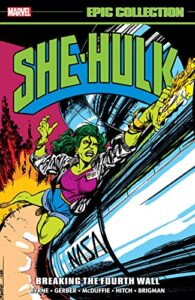 she-hulk epic collection: breaking the fourth wall (sensational she-hulk (1989-1994))