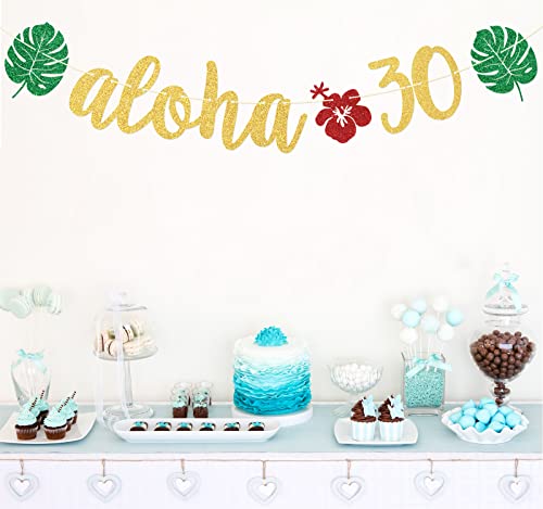 Aloha 30 Banner, Aloha Party Decorations, Hawaiian 30th Birthday Banner for Tropical Luau Birthday Party Decorations, Palm Leaf Decorations Gold Green Glitter