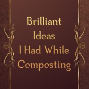 Brilliant Ideas I Had While Composting: Funny Gag Gift Notebook Journal For Co-workers, Friends and Family | Funny Office Notebooks, 6x9 lined Notebook, 120 Pages: Luxury Golden Mandala