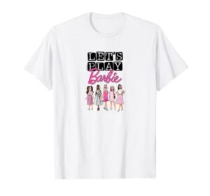 barbie - lets play t-shirt